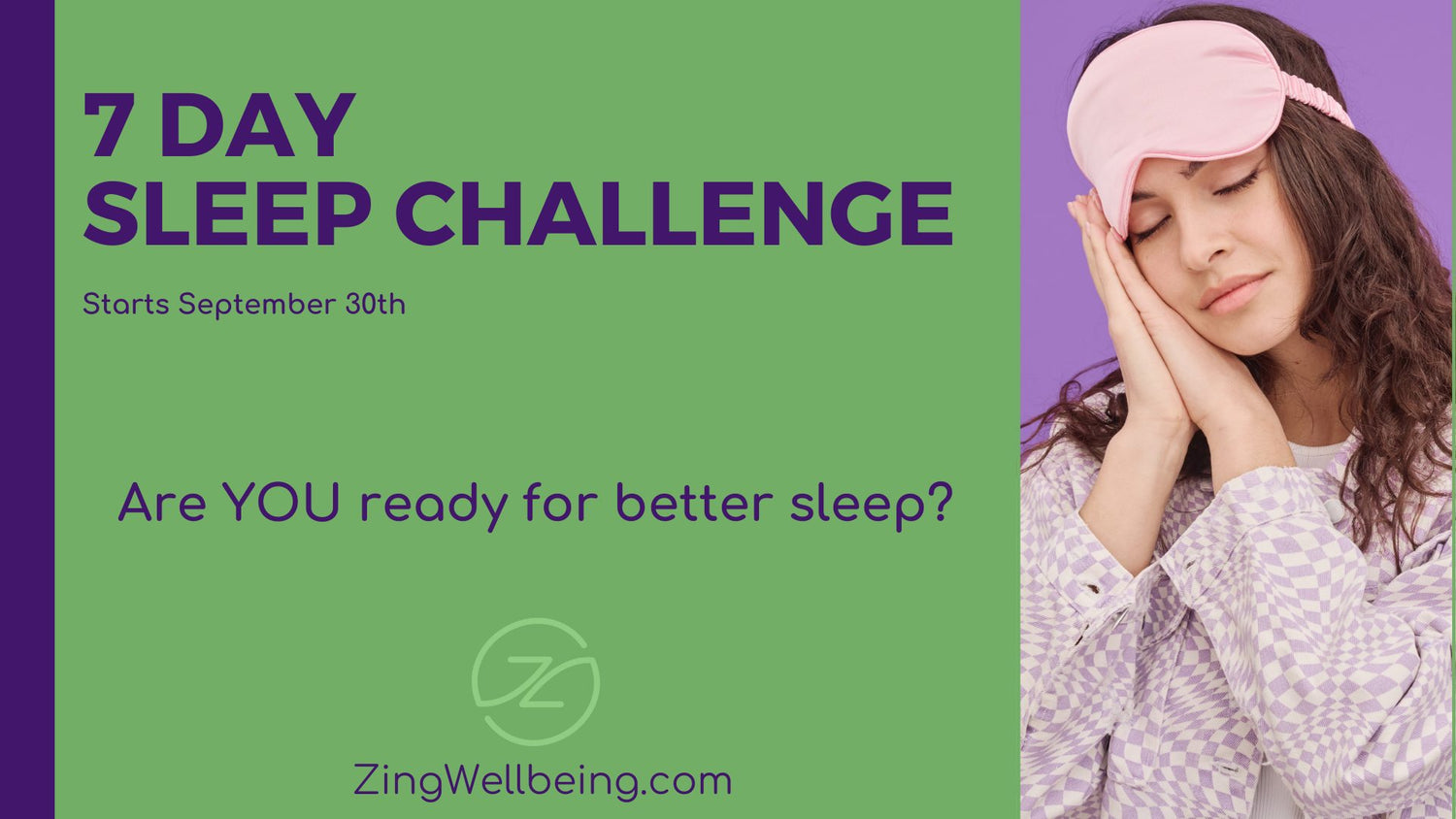 7 Day Sleep Program – Zing Wellbeing