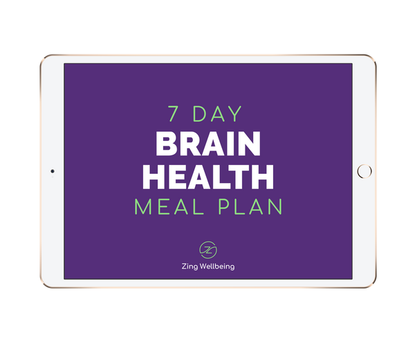 7 Day Brain Health Meal Plan – Zing Wellbeing
